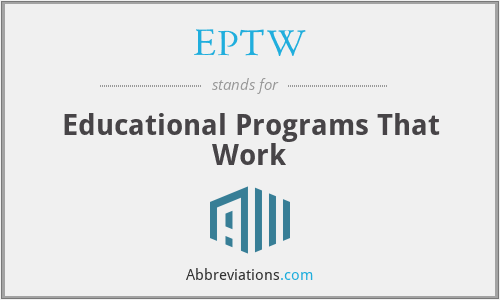 What does EPTW stand for?