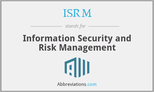 What does ISRM stand for?