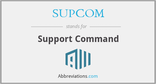 What does SUPCOM stand for?
