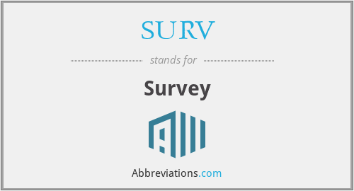 What is the abbreviation for Survey?