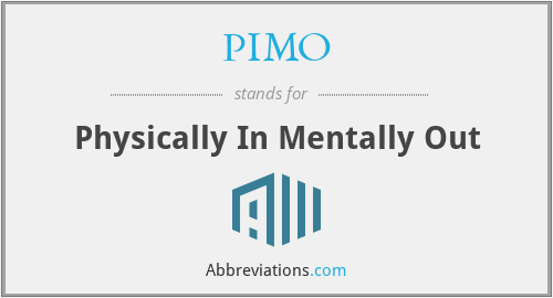 What does PIMO stand for?
