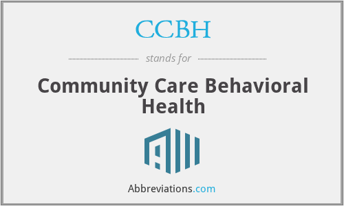 What does CCBH stand for?