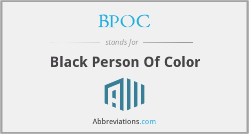 What does BPOC stand for?