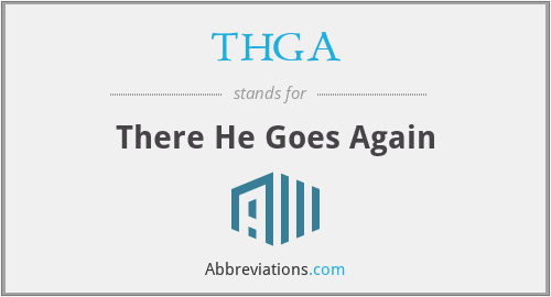 What does THGA stand for?
