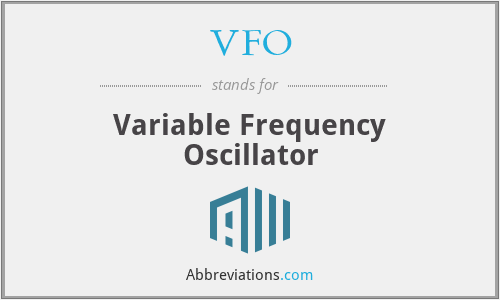 What does VFO stand for?