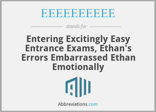 What does EEEEEEEEEE stand for?
