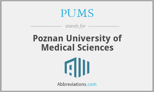 PUMS - Poznan University of Medical Sciences