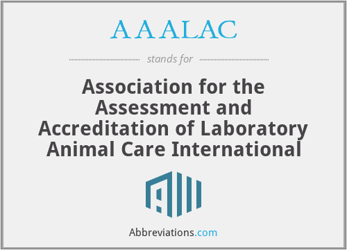 What does AAALAC stand for?
