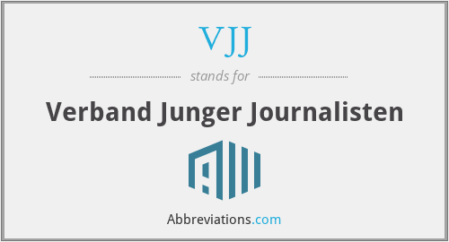 What does VJJ stand for?