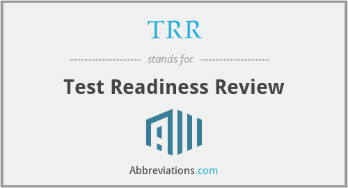 What does TRR stand for?