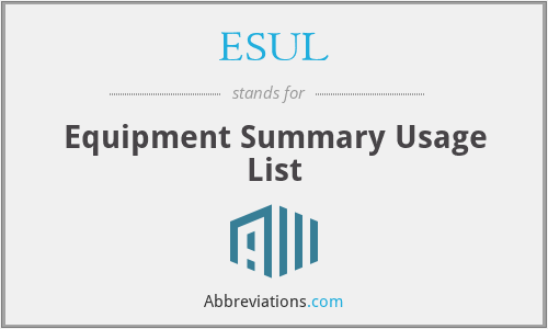What does ESUL stand for?
