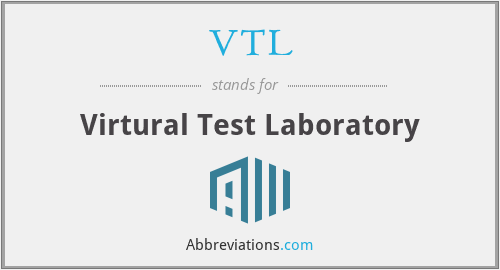 VTL - Virtural Test Laboratory
