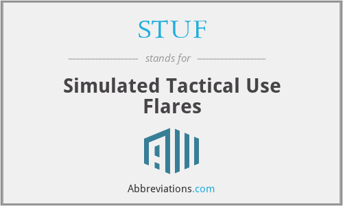 What does STUF stand for?