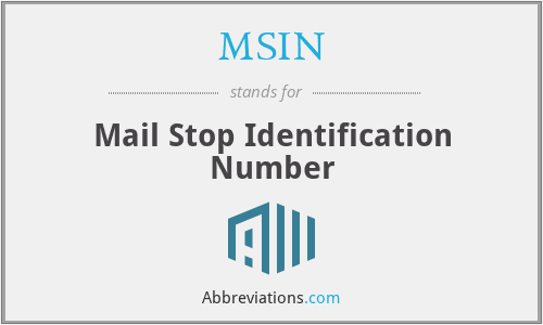 What does MSIN stand for?