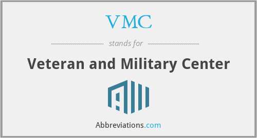 VMC - Veteran and Military Center
