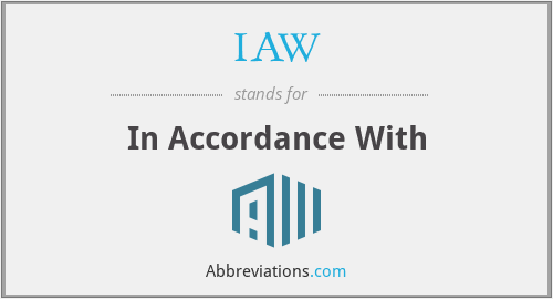 What does IAW stand for?