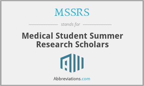 What does MSSRS stand for?