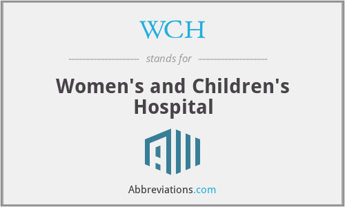 What does WCH stand for?