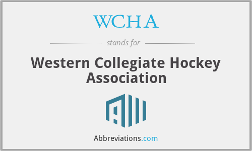 What does WCHA stand for?