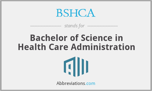 What does BSHCA stand for?