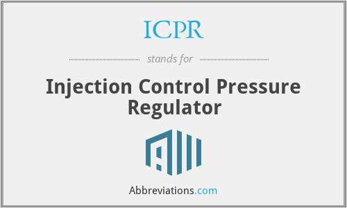ICPR - Injection Control Pressure Regulator