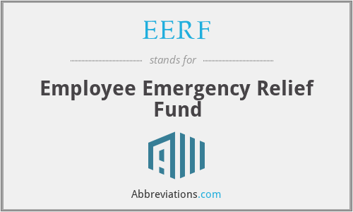 EERF - Employee Emergency Relief Fund