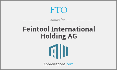 What does FTO stand for?