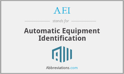 AEI - Automatic Equipment Identification