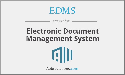 What does EDMS stand for?