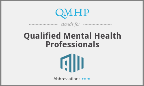 What does QMHP stand for?