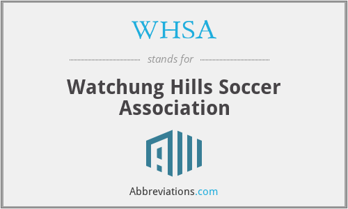 What does WHSA stand for?