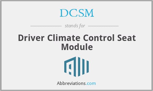 What does DCSM stand for?