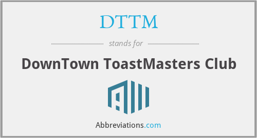 What does DTTM stand for?
