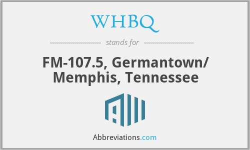 What does WHBQ stand for?