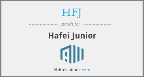 What does HFJ stand for?
