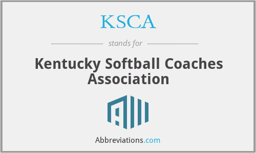 What does KSCA stand for?