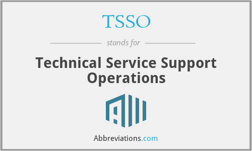 What does TSSO stand for?