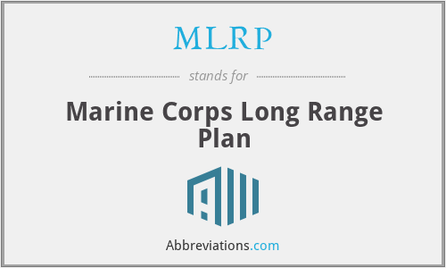What does MLRP stand for?