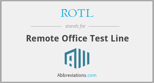 What does ROTL stand for?