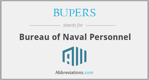 What does BUPERS stand for?