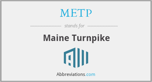 What does METP stand for?