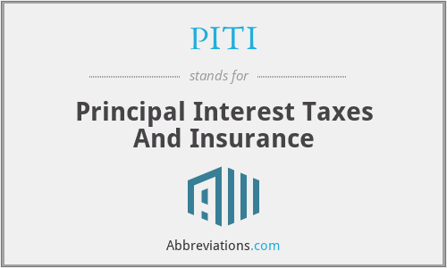 What does PITI stand for?