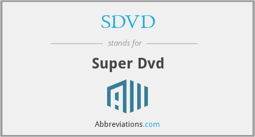 What does SDVD stand for?