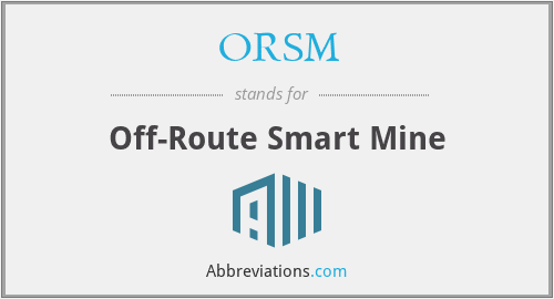 What does ORSM stand for?