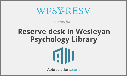 What does WPSY-RESV stand for?
