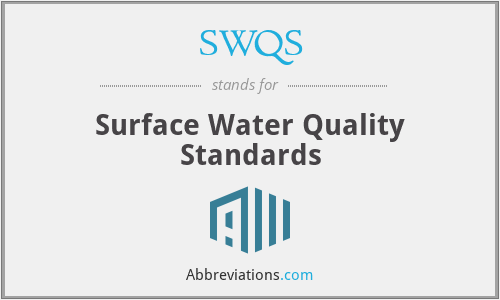 SWQS - Surface Water Quality Standards