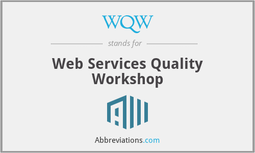 What does WQW stand for?