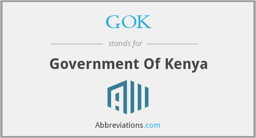 What does GOK stand for?