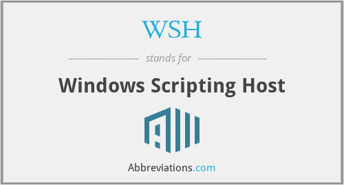 What does WSH stand for?