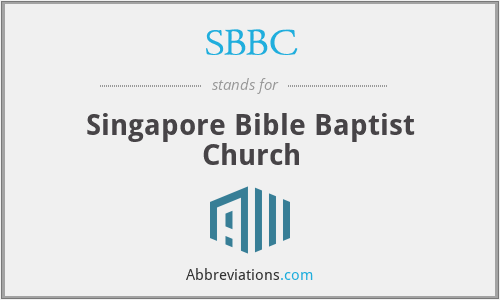 SBBC - Singapore Bible Baptist Church